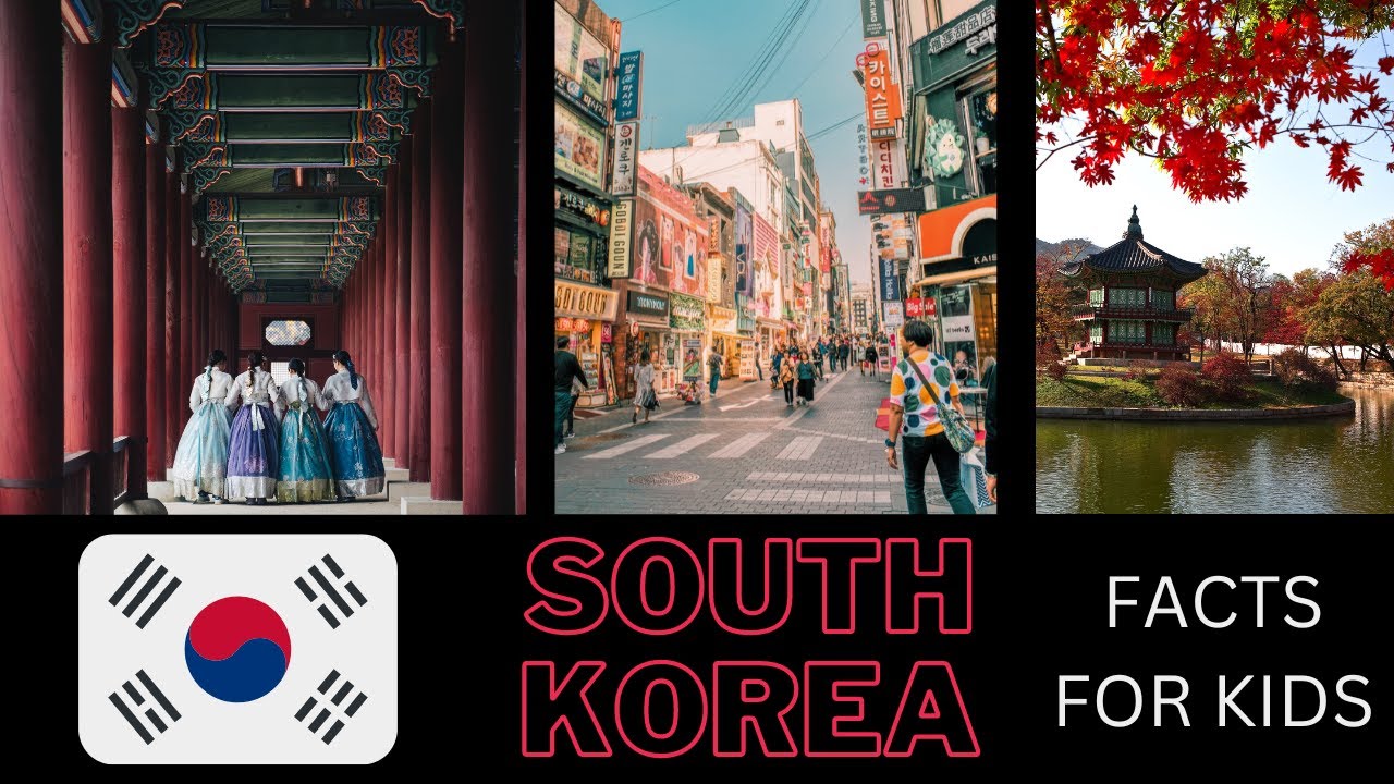 South Korea Facts for Kids - Entelechy