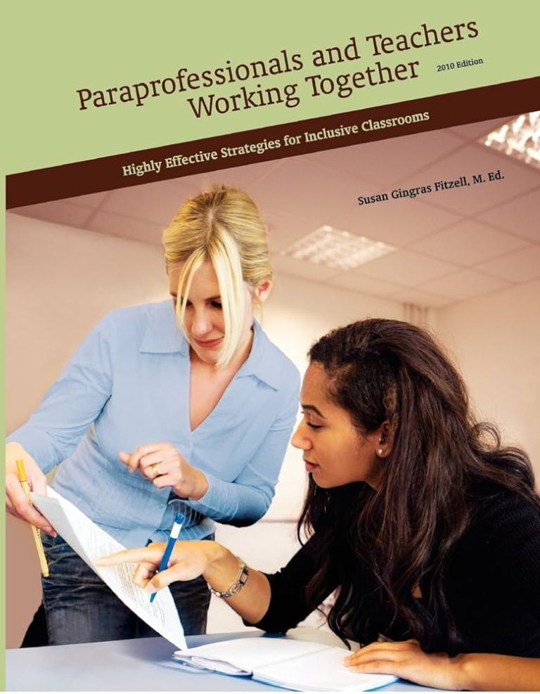 A Teacher's Guide to Working With Paraprofessionals - Entelechy